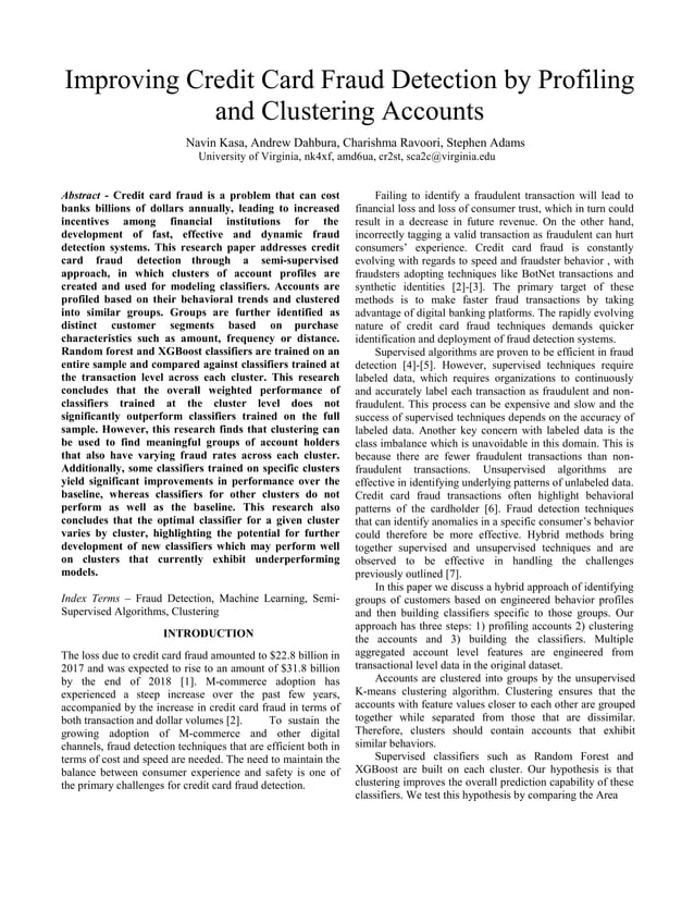 Improving Credit Card Fraud Detection: Using Machine Learning to Profile and Predict Behavior | PDF