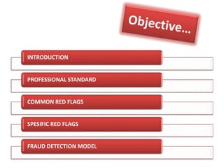 Red Flags (FRAUD AUDITING) | PPTX