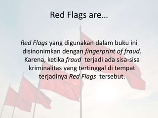 Red Flags (FRAUD AUDITING) | PPTX