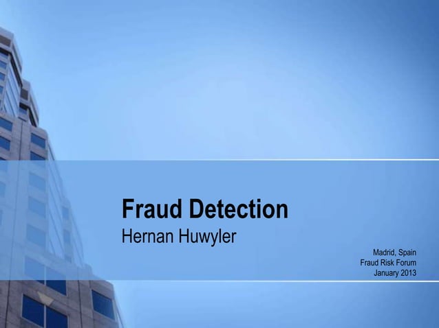Fraud Detection Presentation Forum | PPTX | Databases | Computer Software and Applications