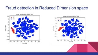 Fraud detection using Deep learning and TensorFow on DSX | PPTX