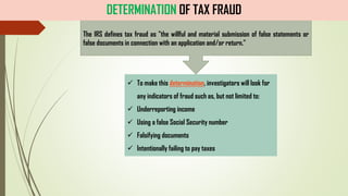 FRAUD IDENTIFICATION IN FORENSIC TAX INVESTIGATION AND RULE OF EVIDENCE ...