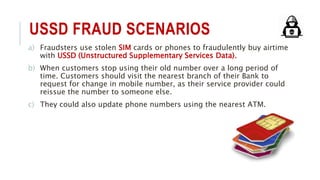 Fraud in USSD | PPTX