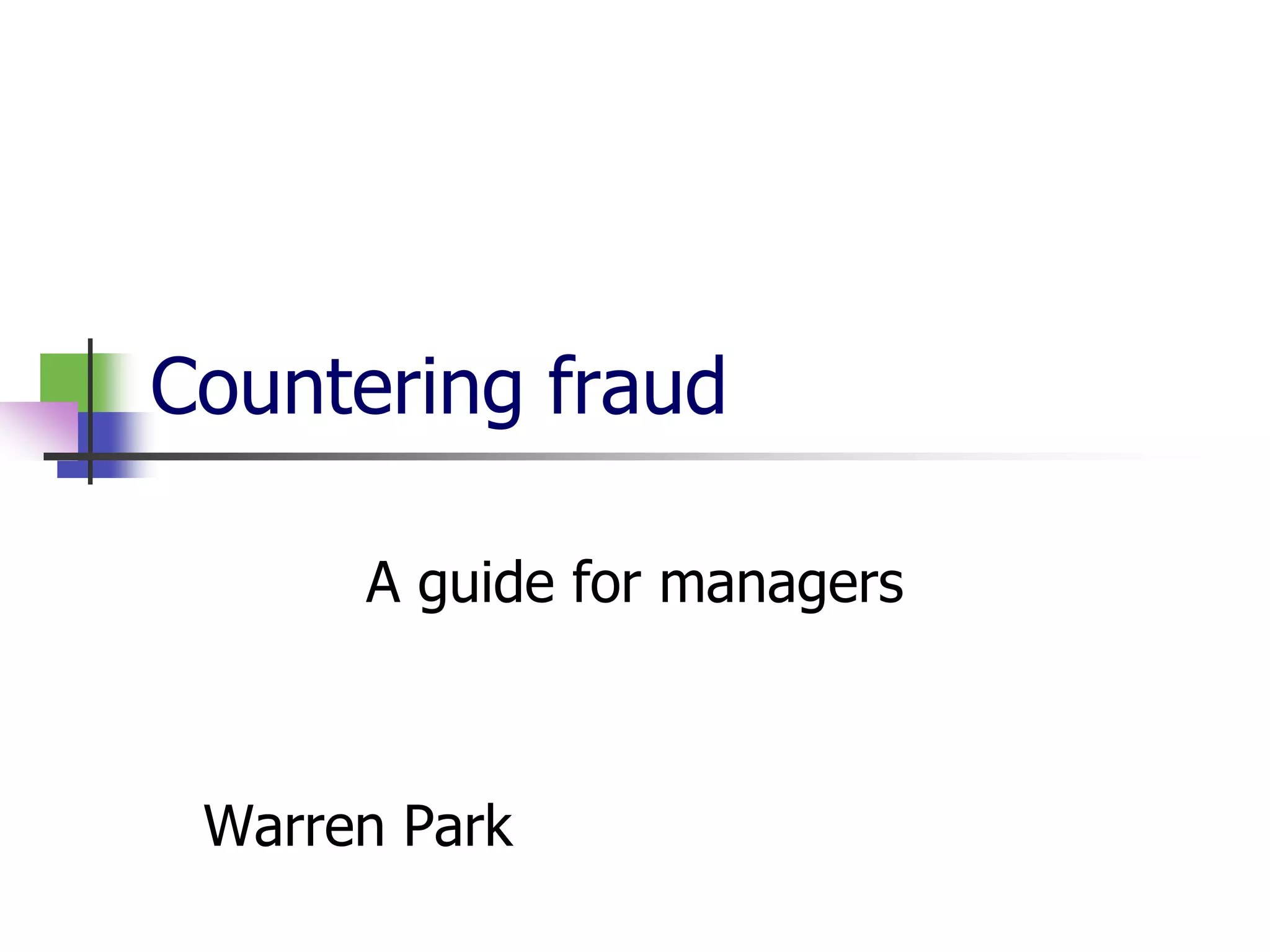 Fraud management in ten minutes presentation | PPTX