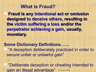 Fraud prevention detection control fuh 12 | PPT