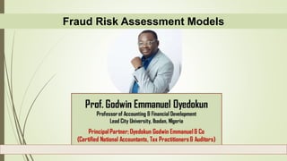 Fraud risk Assessment Models: Case Studies and Implementation | PPTX