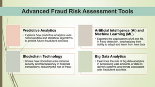 Fraud risk Assessment Models: Case Studies and Implementation | PPTX
