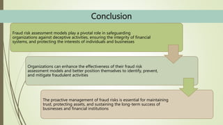 Fraud risk Assessment Models: Case Studies and Implementation | PPTX