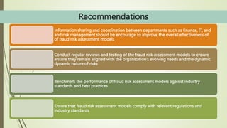 Fraud risk Assessment Models: Case Studies and Implementation | PPTX