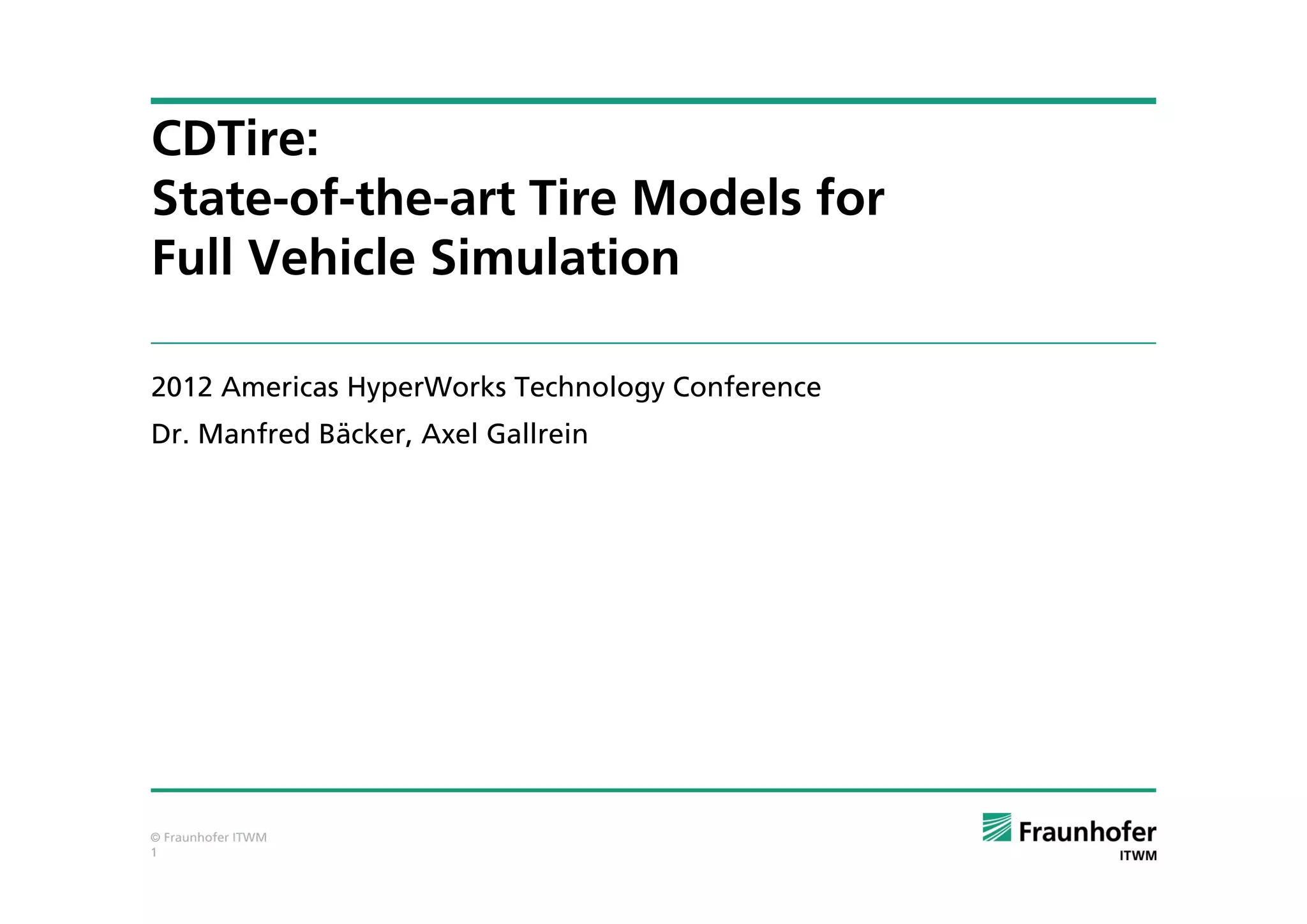 CDTire: State-of-the-Art Tire Models For Full Vehicle Simulation | PDF