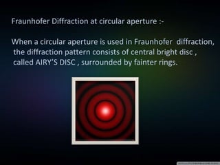 Fraunhoffer diffraction | PPTX