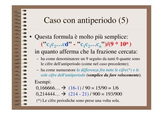 Calcolo della frazione generatrice di un numero periodico | PDF