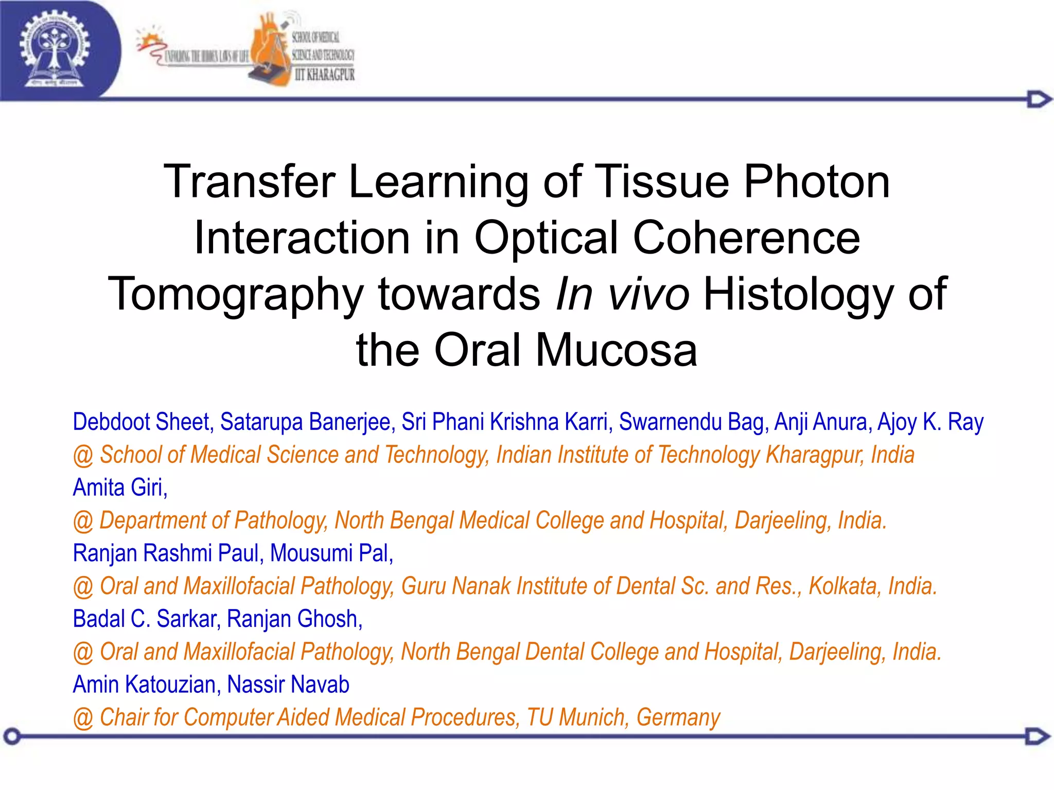 Transfer Learning of Tissue Photon Interaction in Optical Coherence ...