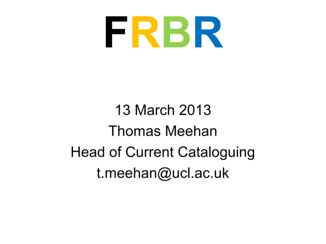 FRBR | PPT | Physics | Science