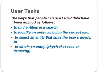 FRBR model by Gaurav Boudh | PPT