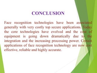 Face Recognition Technology by Rohit | PPTX