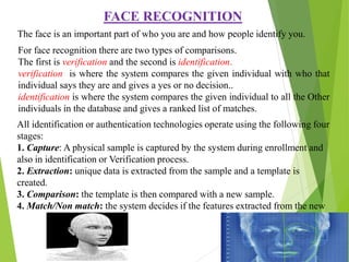 Face Recognition Technology by Rohit | PPTX