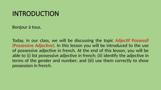 Possessive Adjectives in French Language | PPTX