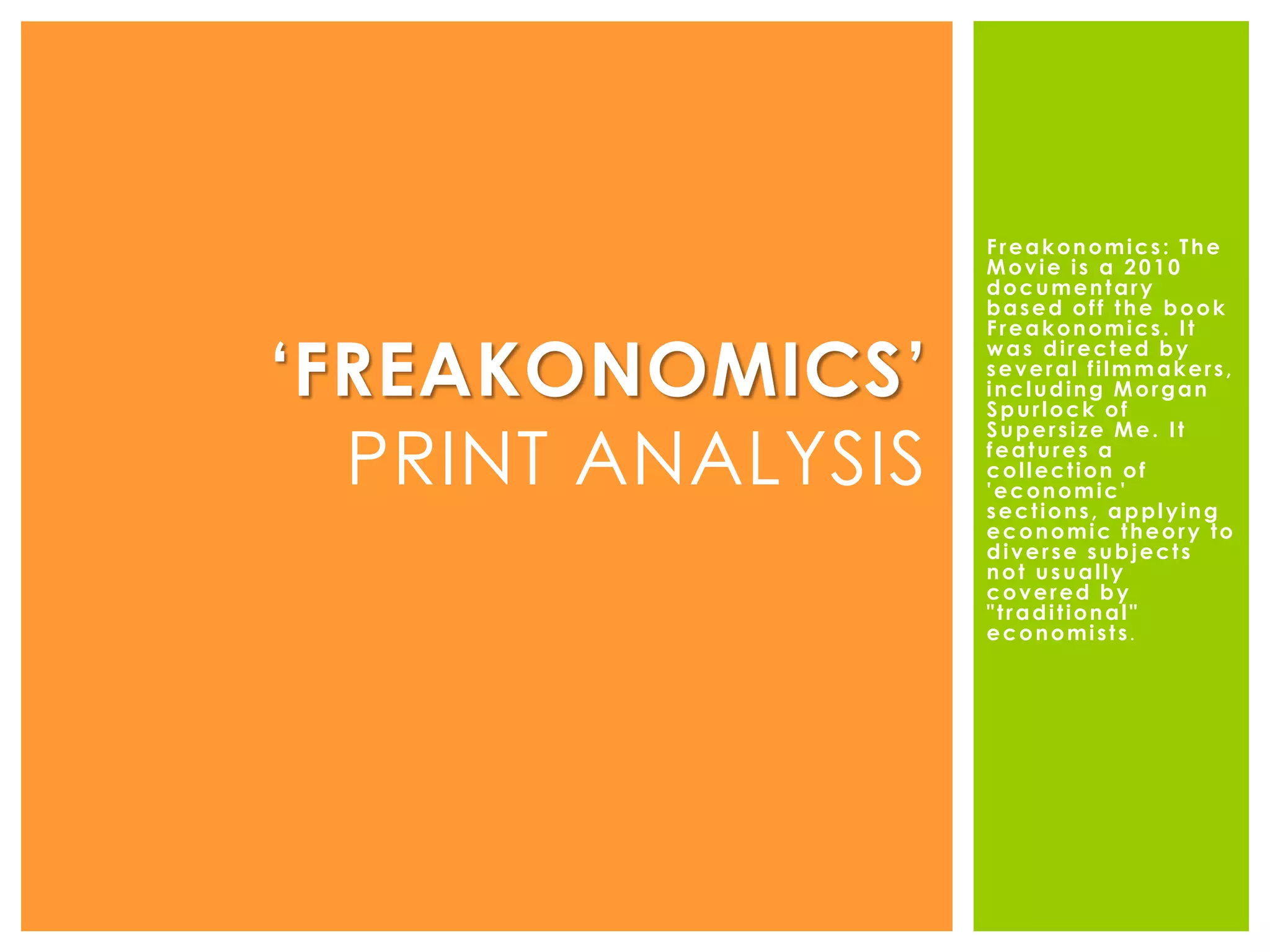 'Freakonomics' Print Analysis | PPT