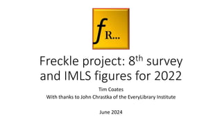 Freckle 8th Survey report April 2024.pptx