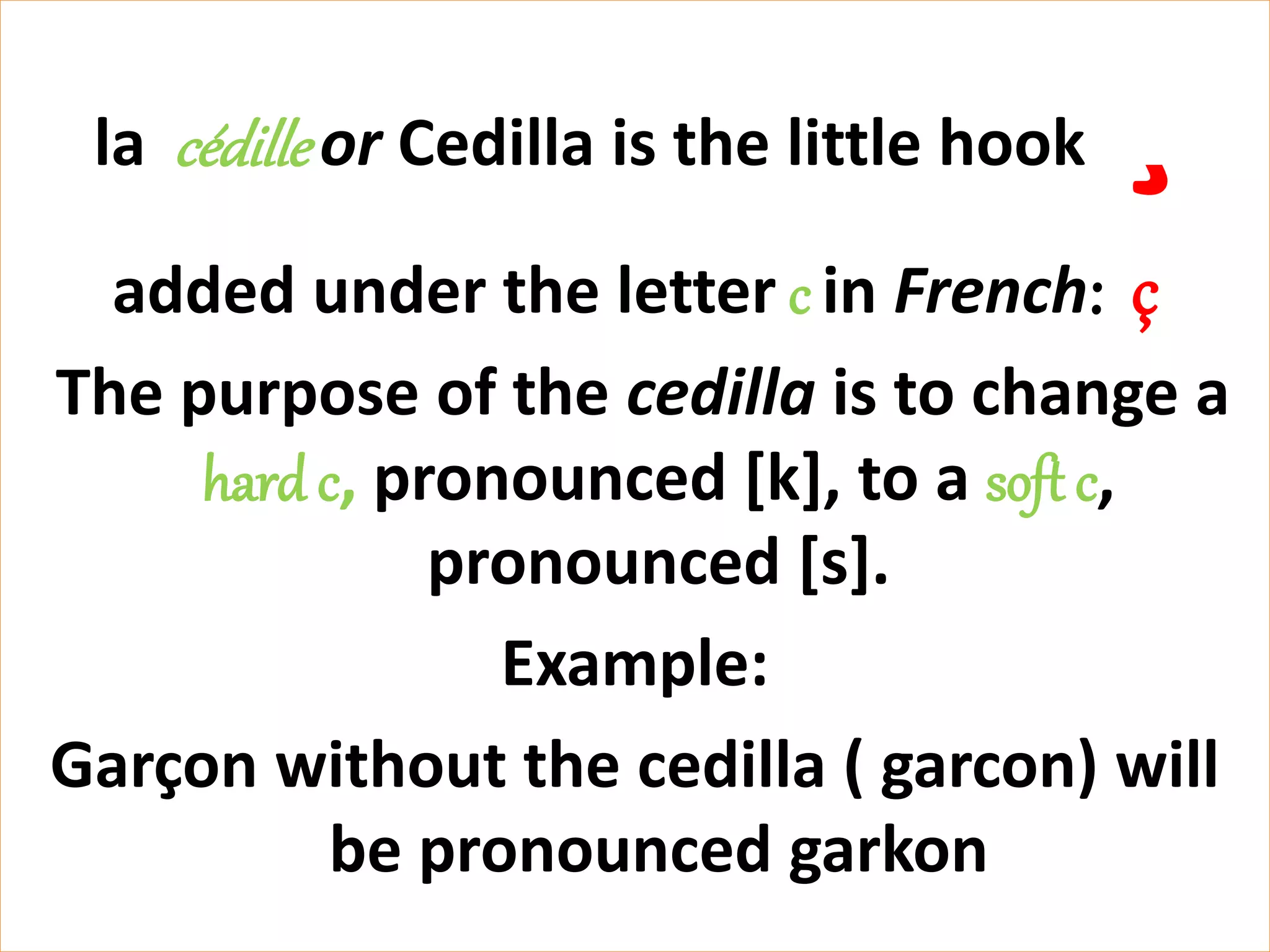French C: hard C (K) , soft C (S). letter C with cedilla.practice with ...