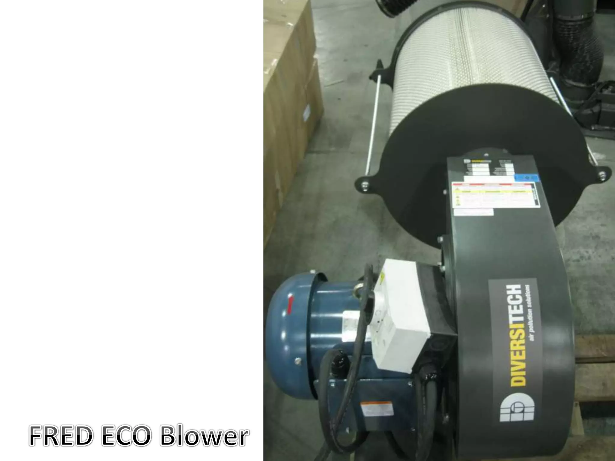 Fred Eco Fume Extraction System | PPT
