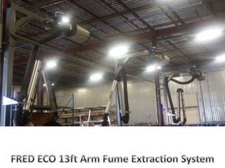 Fred Eco Fume Extraction System | PPT
