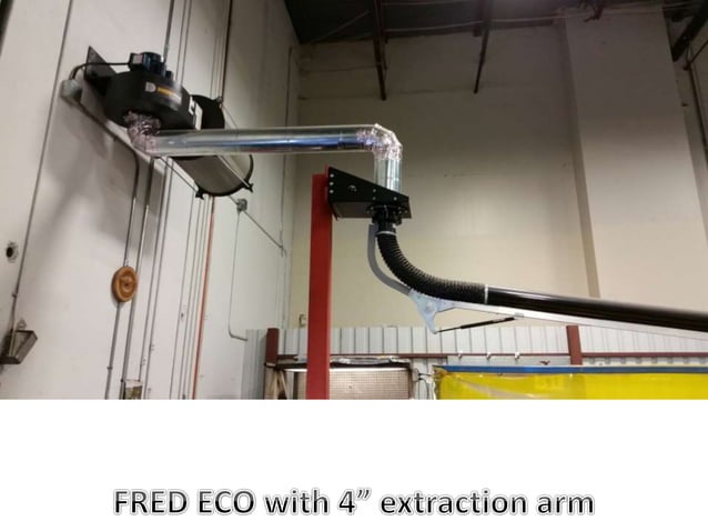 Fred Eco Fume Extraction System | PPT