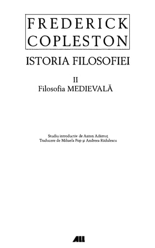 Frederic copleston istoria filosofiei . filosofia medievala-all (2009 ...