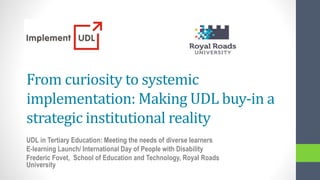 From curiosity to systemic implementation: Making UDL buy-in a ...