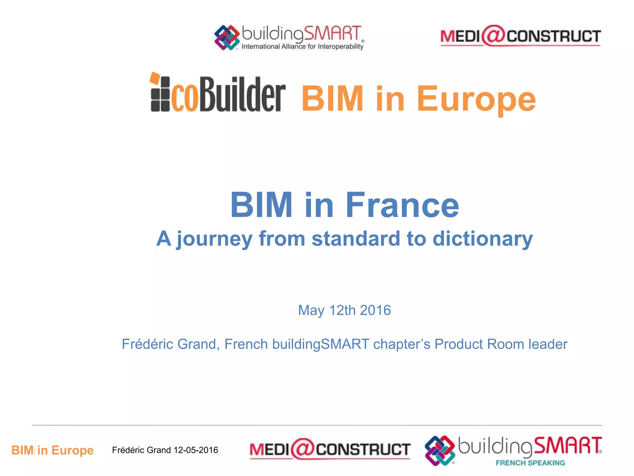 BIM in France - A journey from standard to dictionary | PPTX