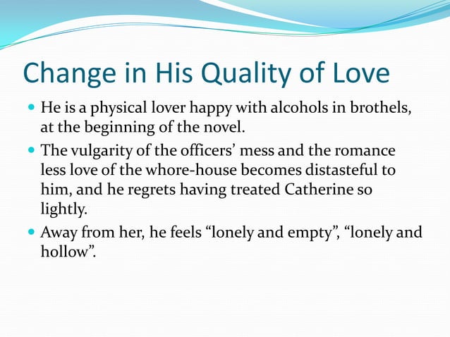 Frederic Henry in A farewell to Arms. His traits as a Hemingway Hero | PPTX