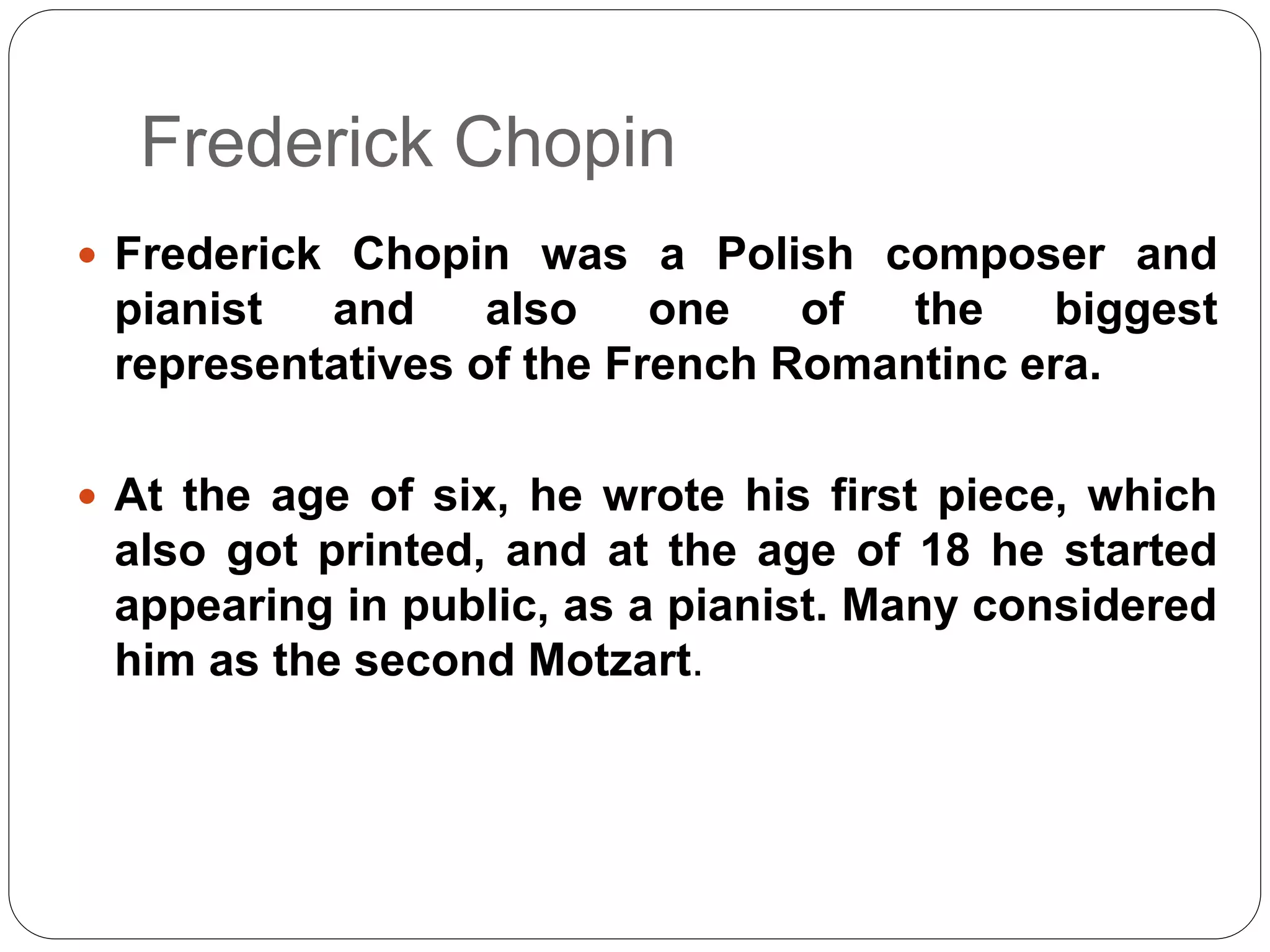 Frederick chopin(1810 1849) | PPT