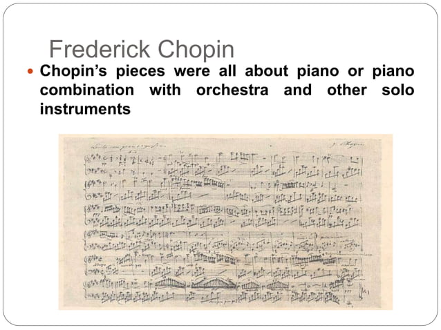 Frederick chopin(1810 1849) | PPT