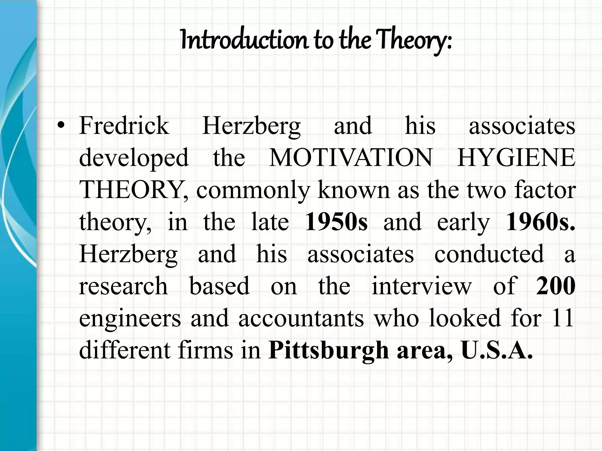 Frederick herzberg theory of motivation | PPTX
