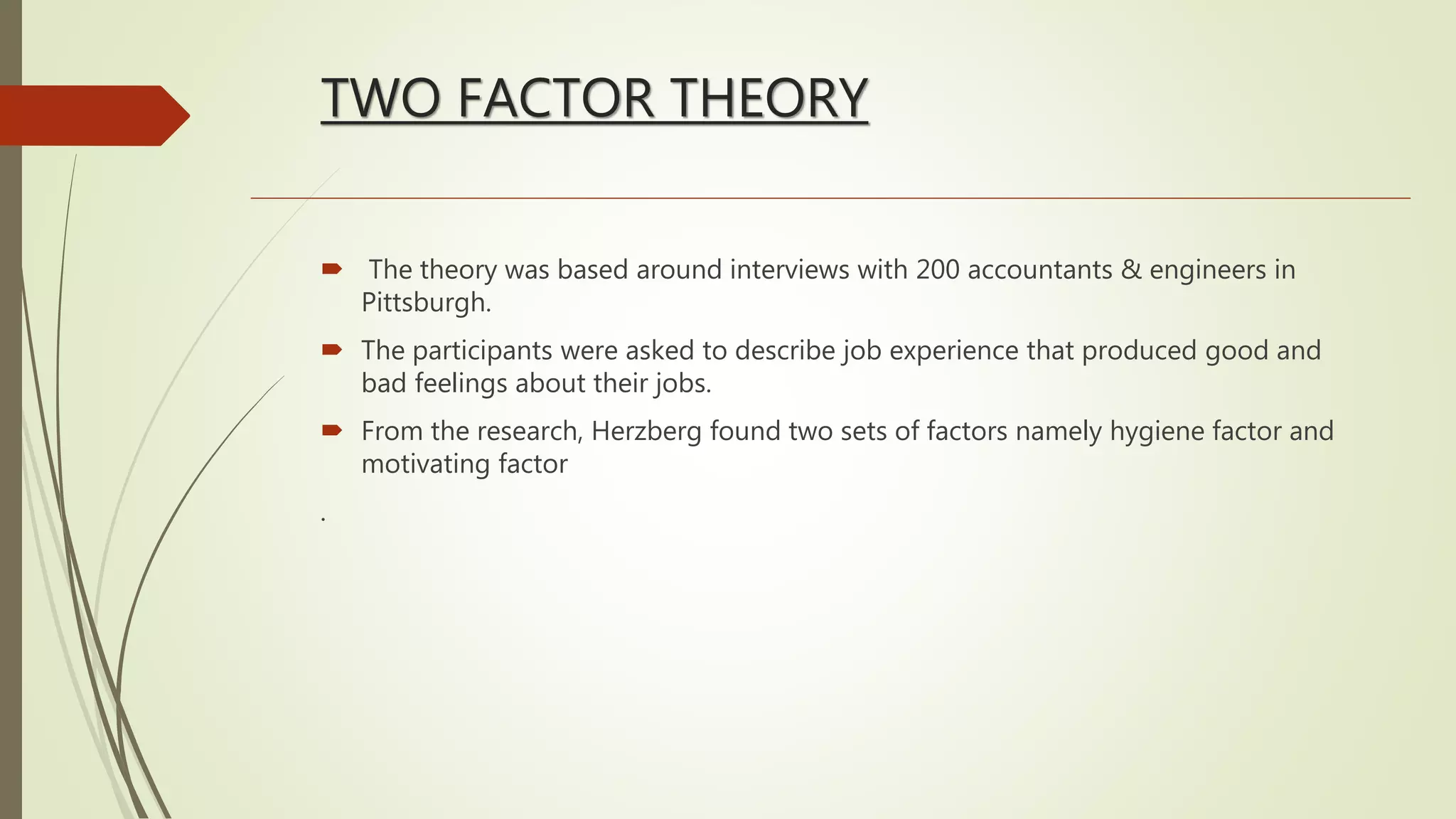 Frederick Herzberg’s Two Factor Theory | PPTX