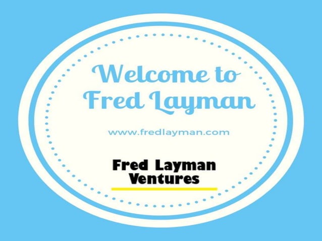 Fred layman | PPT