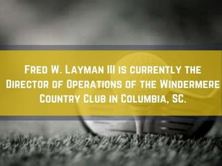 Fred layman augusta | PPT