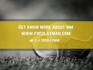 Fred layman augusta | PPTX