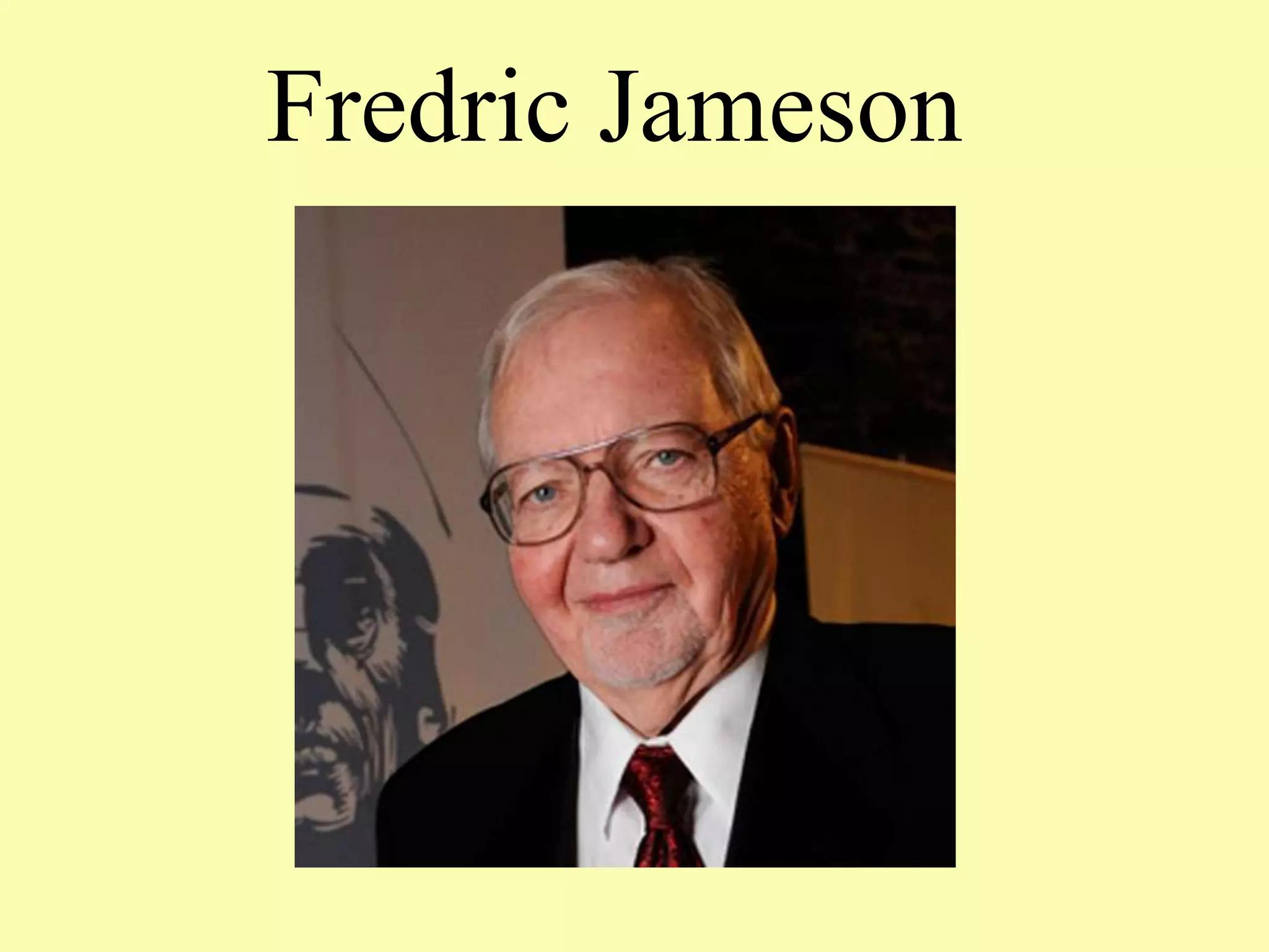 Fredric jameson | PPTX