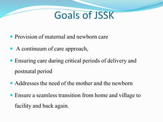 Jannai Shishu Suraksha Karyakaram (JSSK) | PPT