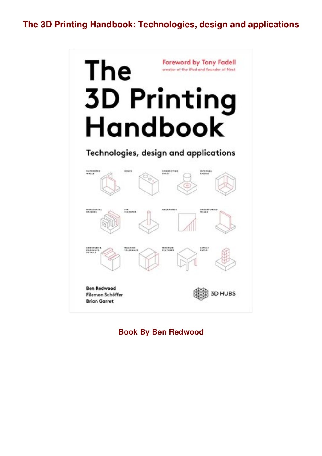 FREE~DOWNLOADThe 3D Printing Handbook: Technologies, design and ...