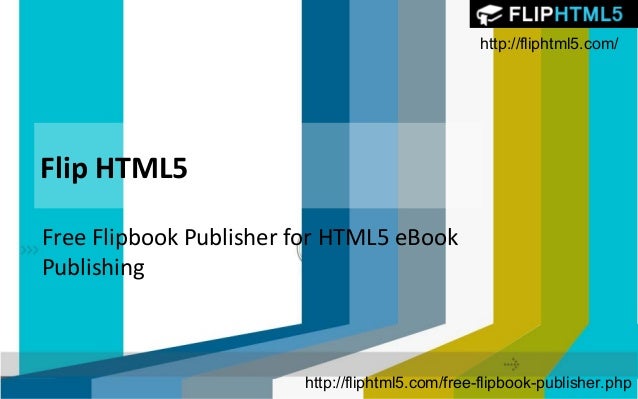 Flip HTML5 - Free Flipbook Publisher for HTML5 eBook Publishing