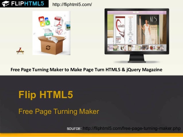 Flip HTML5 Free Page Turning Maker to Make Page Turn HTML5 & jQuery ...