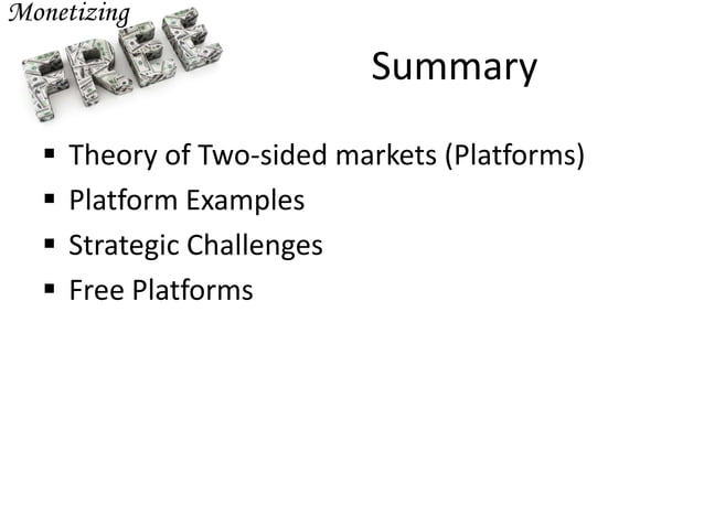 Platforms or Two-sided markets