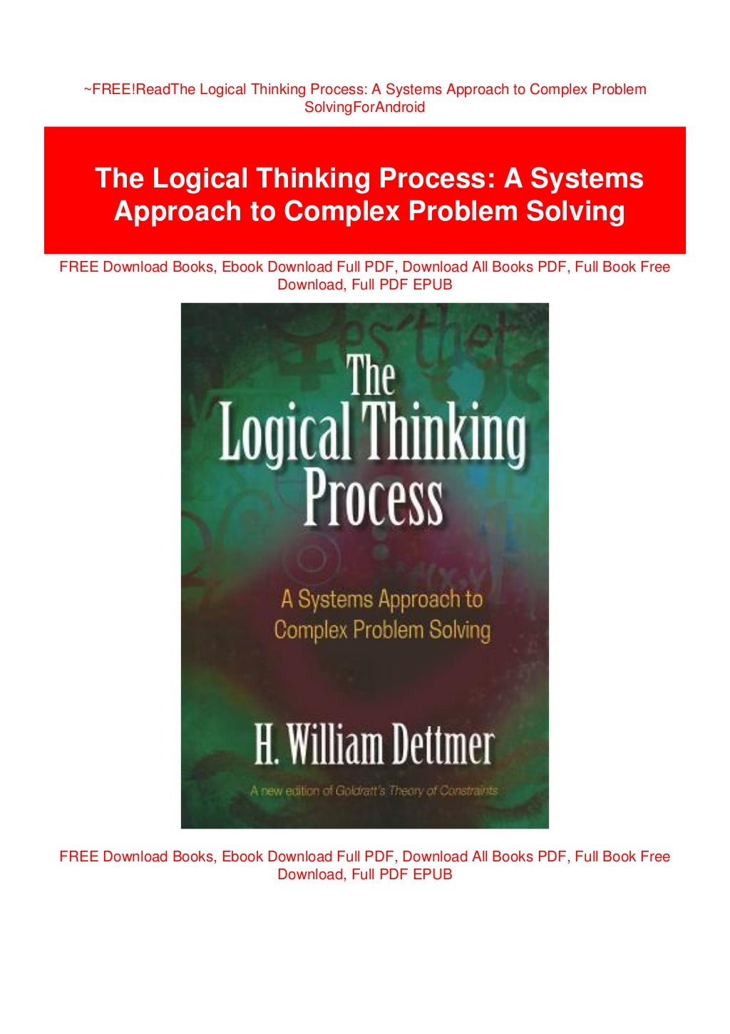 ~FREE!ReadThe Logical Thinking Process: A Systems Approach to Complex ...