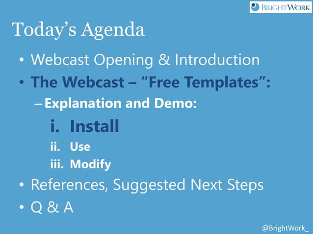 Free SharePoint Project Management Templates from BrightWork and Atidan ...