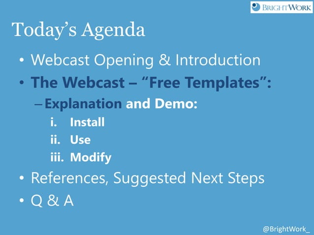 Free SharePoint Project Management Templates from BrightWork and Atidan ...