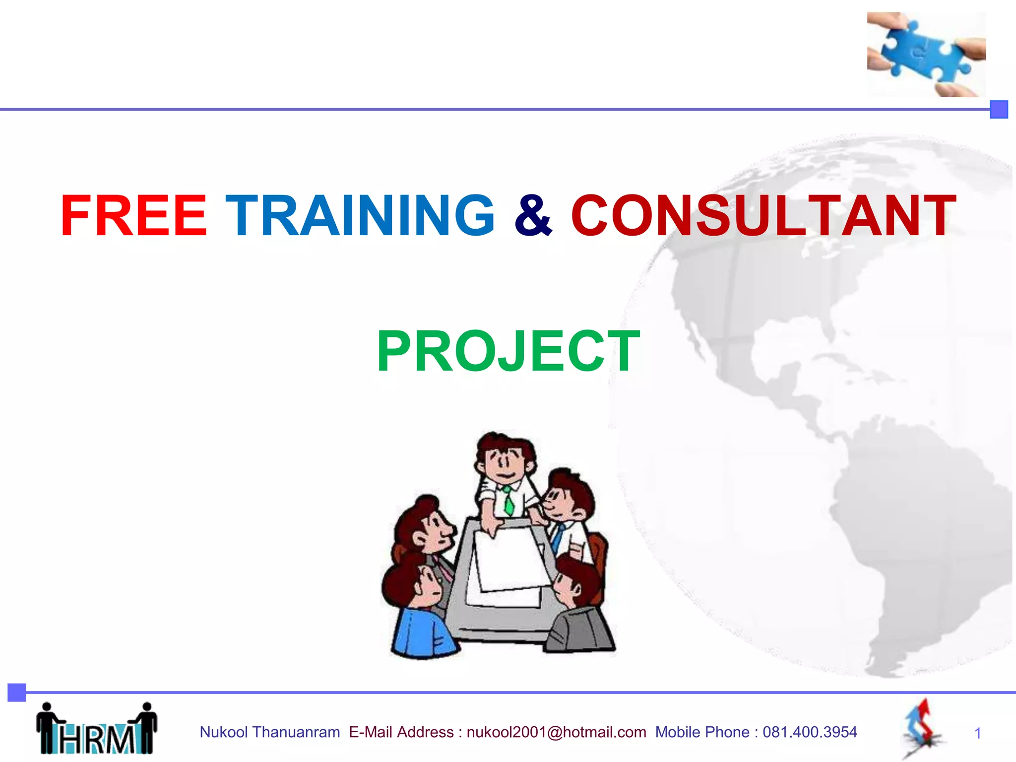 FREE TRAINING & CONSULTANT PROJECT (shared using http://VisualBee.com). | PPTX