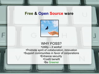 Free & Open Source Software, an Educational Presentation | PPT